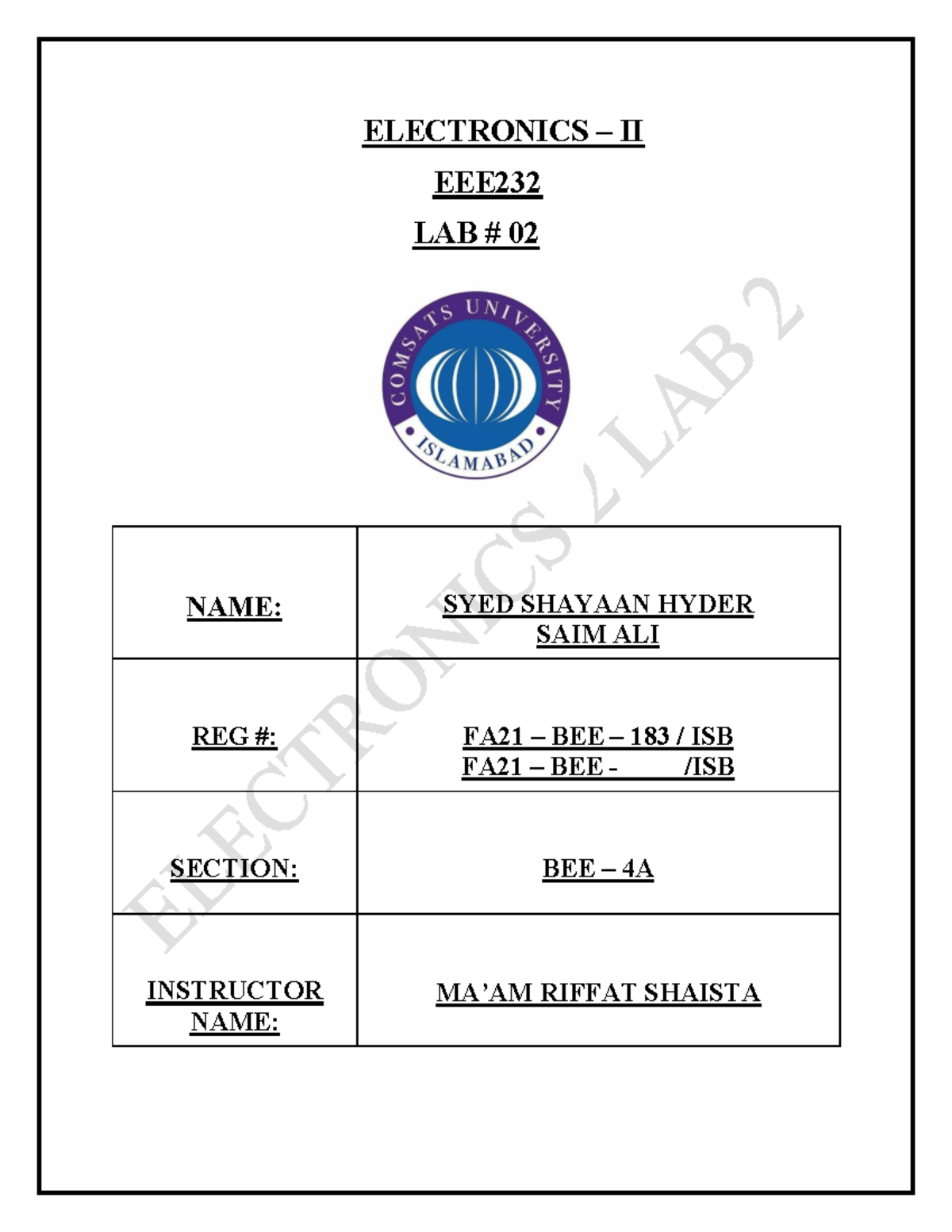 Electronics LAB 2 LAB NEW - ELECTRONICS – II EEE LAB # 02 NAME: SYED SHAYAAN HYDER SAIM ALI REG ...