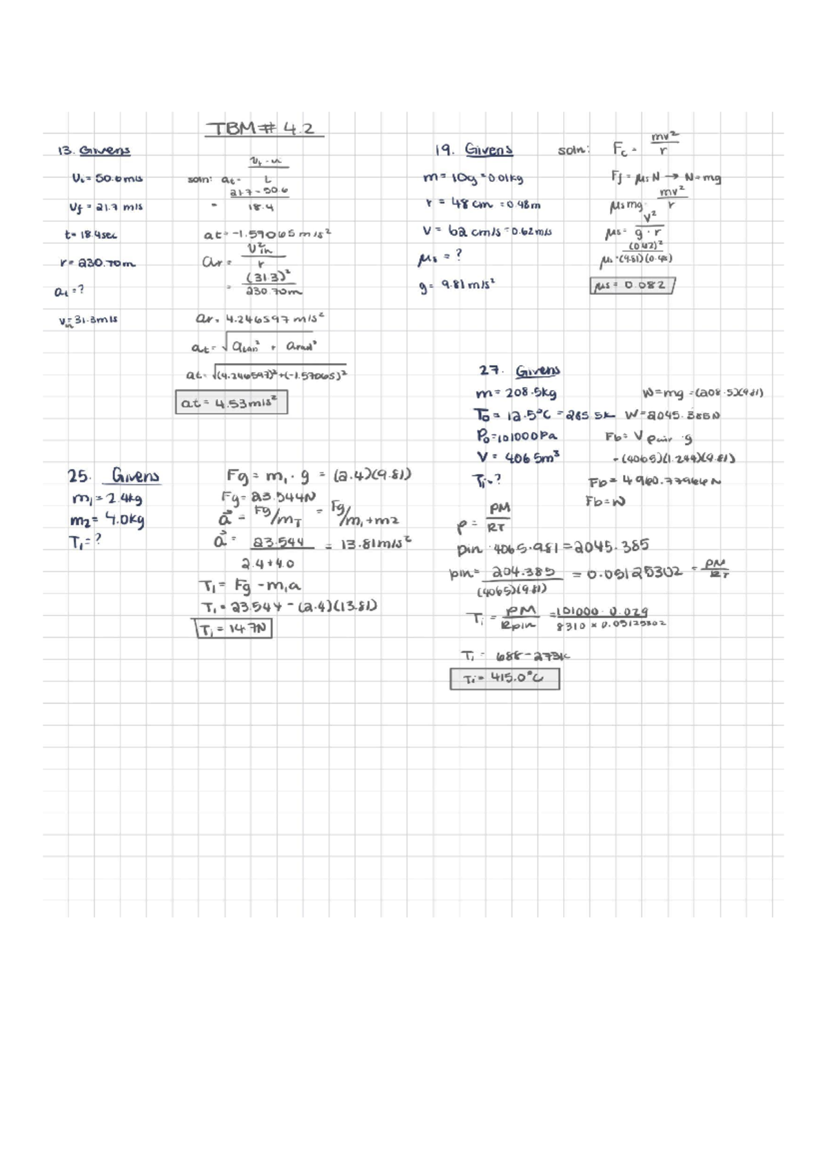 TBM #4 - assignment 4 part 2 - TBM# 4 mv2 13. Givens 19. Givens soln: Fc r Vj-vi Vi=50 soin: at ...