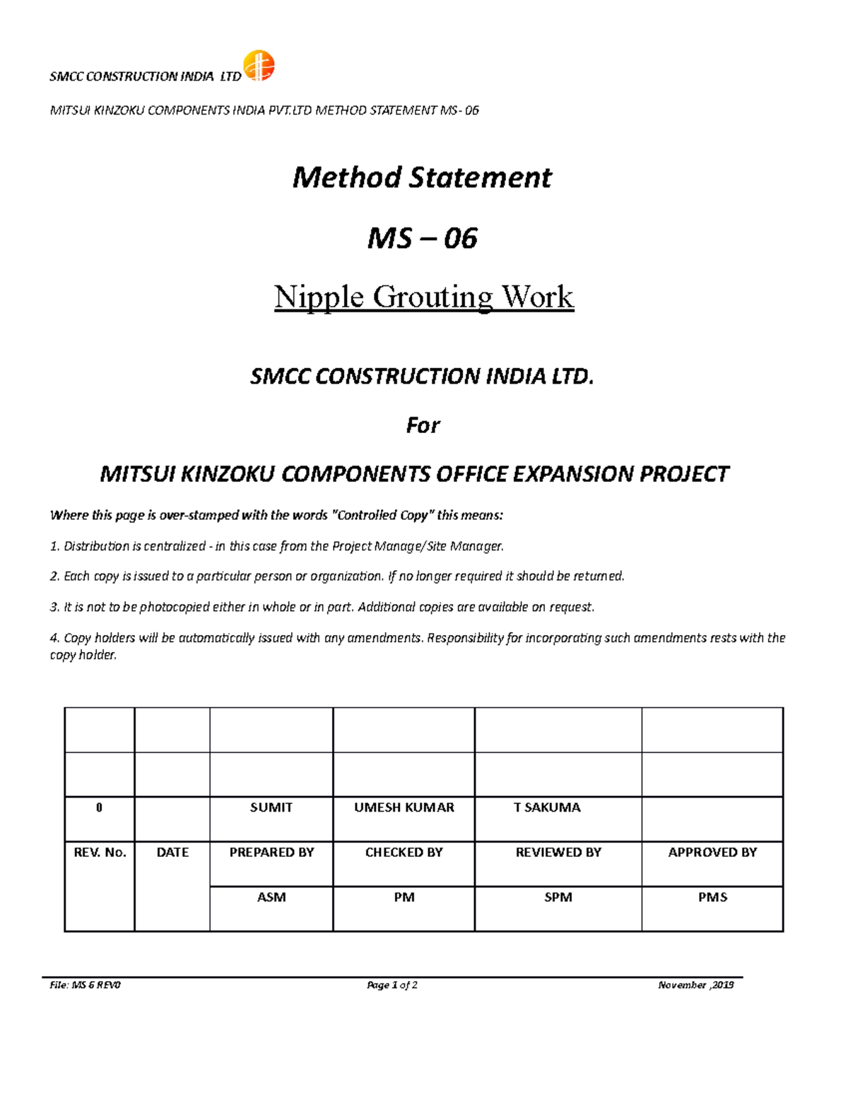 Ms injection grout - SMCC CONSTRUCTION INDIA LTD MITSUI KINZOKU ...