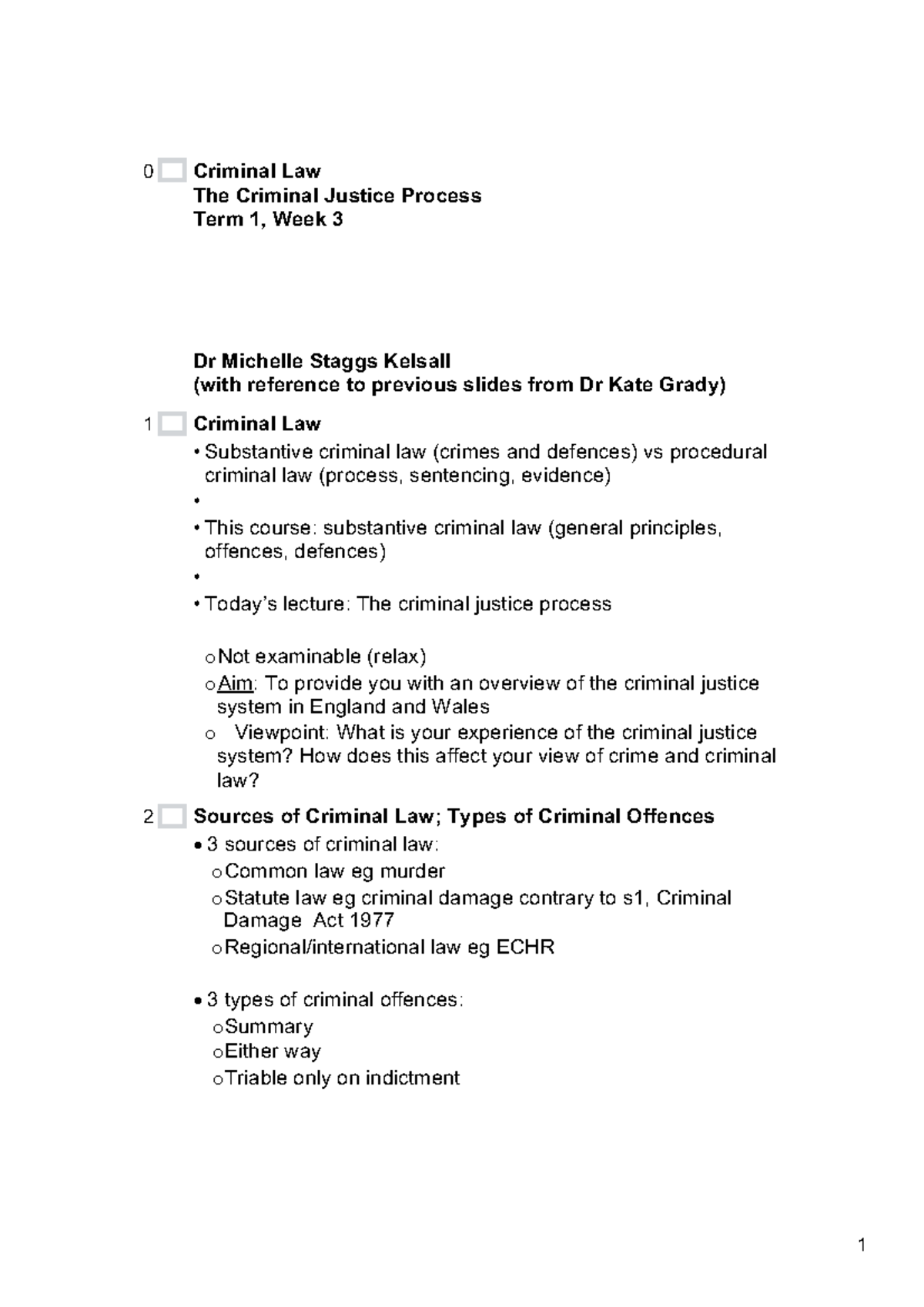 Lecture 1 - The Criminal Justice Process - 1 Criminal Law The Criminal ...