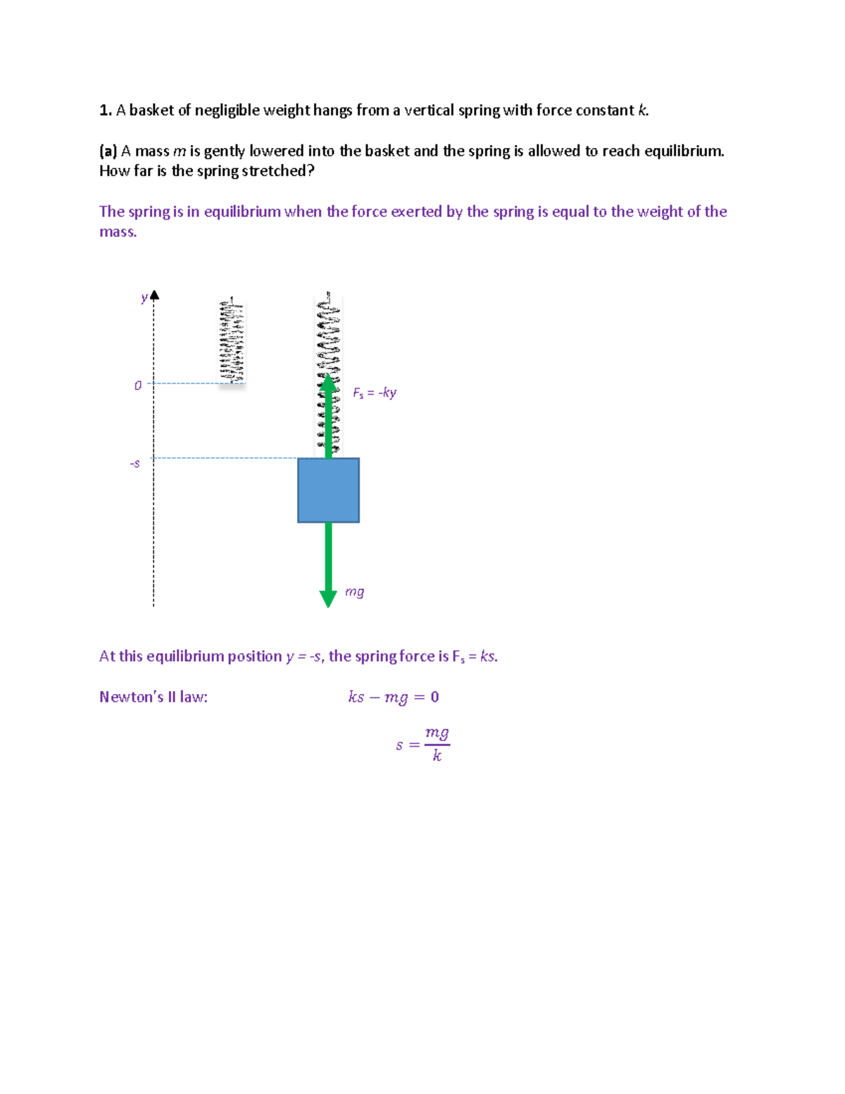 Week 9 Offline Homework Solutions - 1. A basket of negligible weight ...