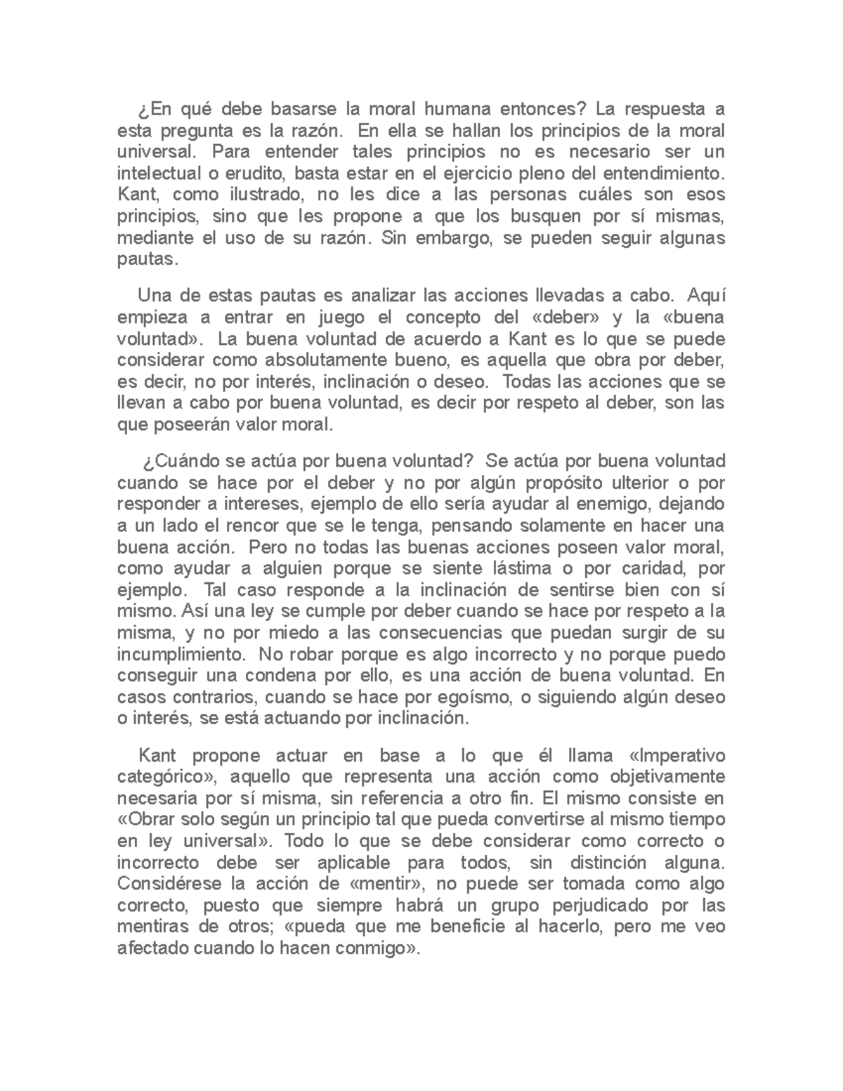 En Qué Debe Basarse La Moral Humana Entonces En Ella Se Hallan Los