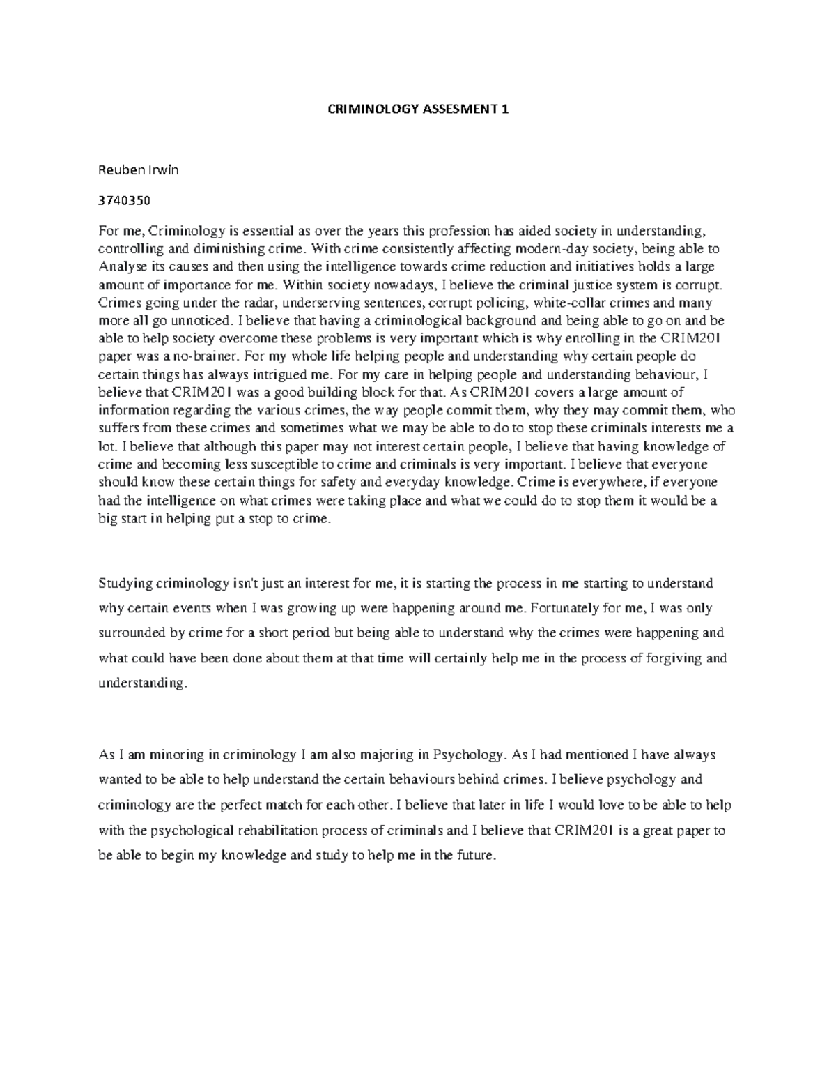 CRIM201 Assesment 1 - First assessment - CRIMINOLOGY ASSESMENT 1 Reuben ...