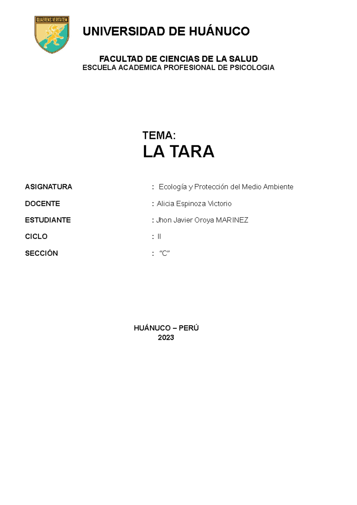 Taraaa - Trabajo final - UNIVERSIDAD DE HUÁNUCO FACULTAD DE CIENCIAS DE ...
