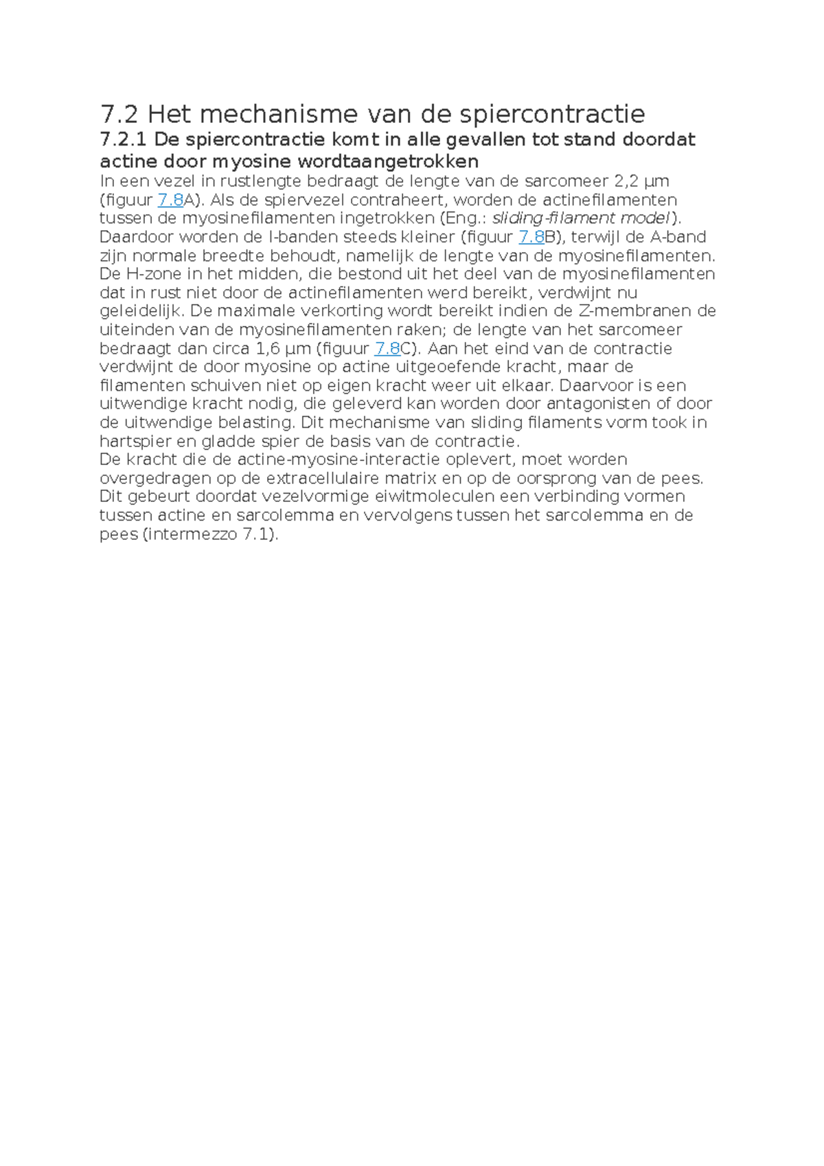 Leerdoel 8 en 9 - 8 en 9 - 7 Het mechanisme van de spiercontractie 7.2 ...