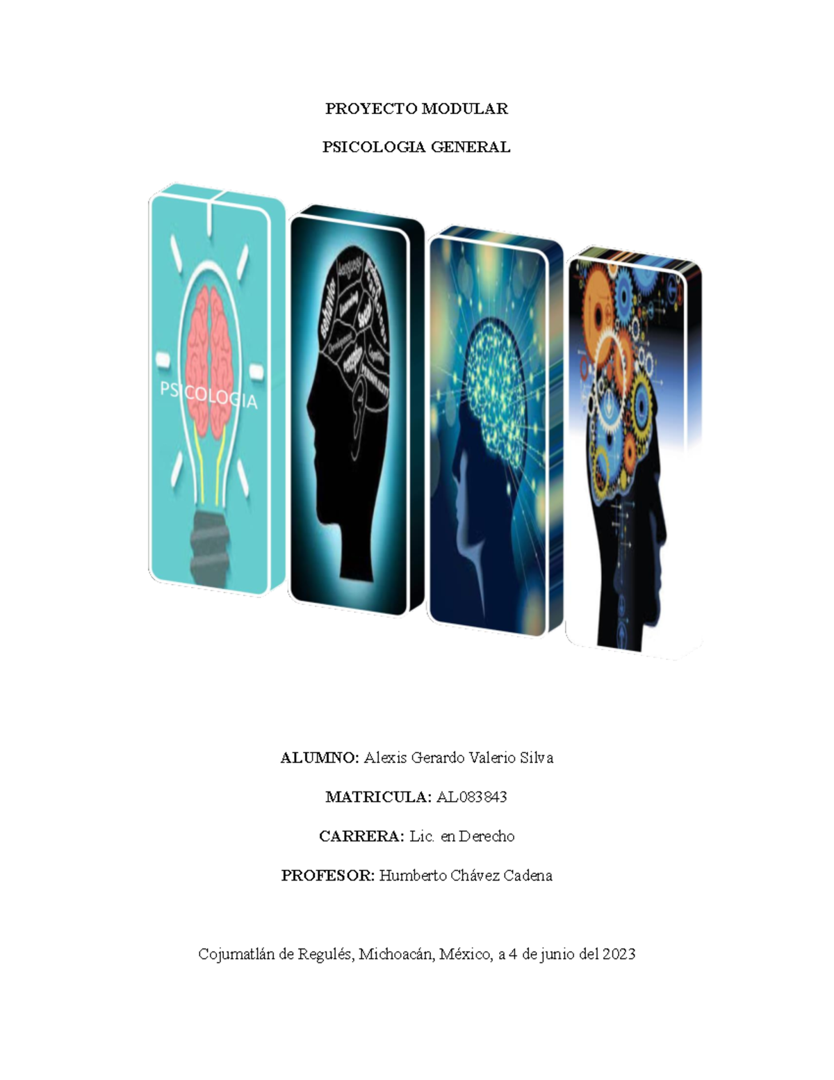 3 Psicologia General - actividad 3 - PROYECTO MODULAR PSICOLOGIA ...