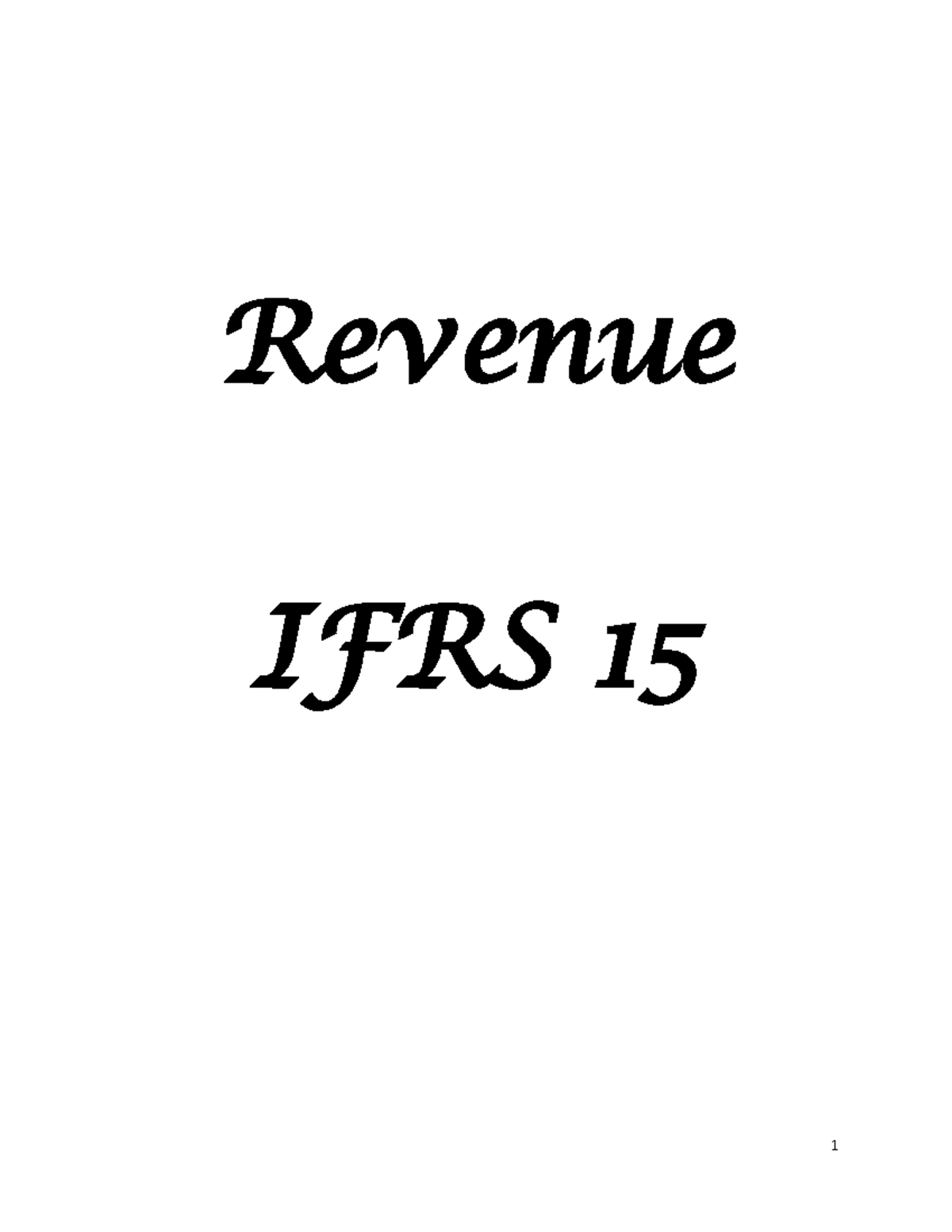 Revenue - Student Notes - Revenue IFRS 15 Revenue Recognition ...
