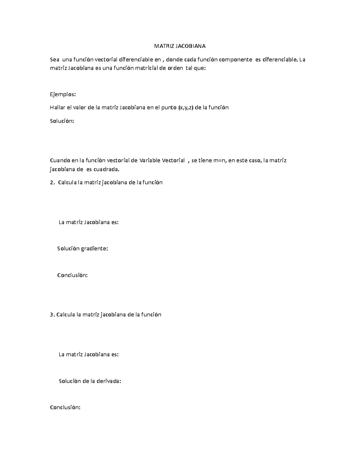 Matriz Jacobiana - NUMERO 1 - Sea una función vectorial diferenciable ...