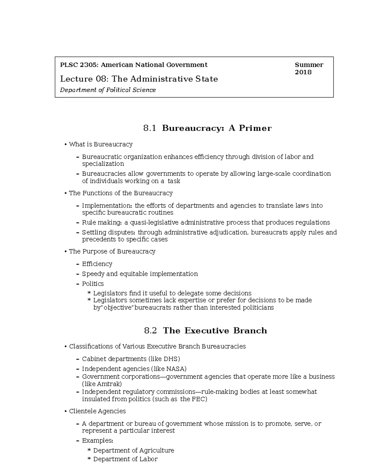 Lect 08 Notes Executive Branch ADA - 8 Bureaucracy: A Primer What is ...