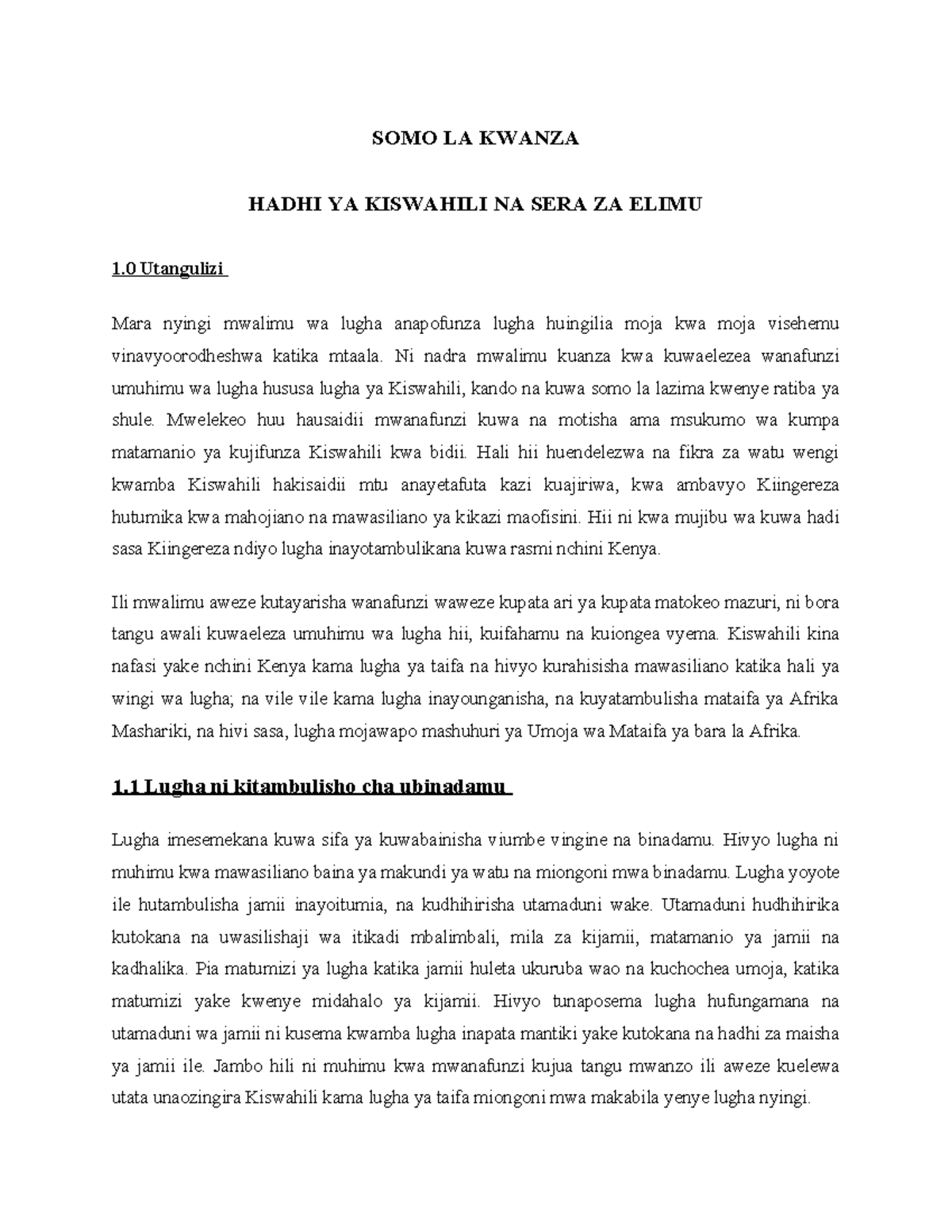 Mbinu ZA Kufundisha Kiswahili; SOMO LA Kwanza - SOMO LA KWANZA HADHI YA KISWAHILI NA SERA ZA ...