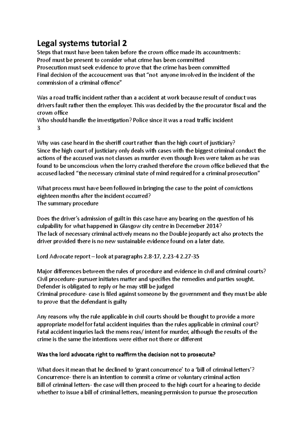 Legal systems tutorial 2 - This was decided by the the procurator ...