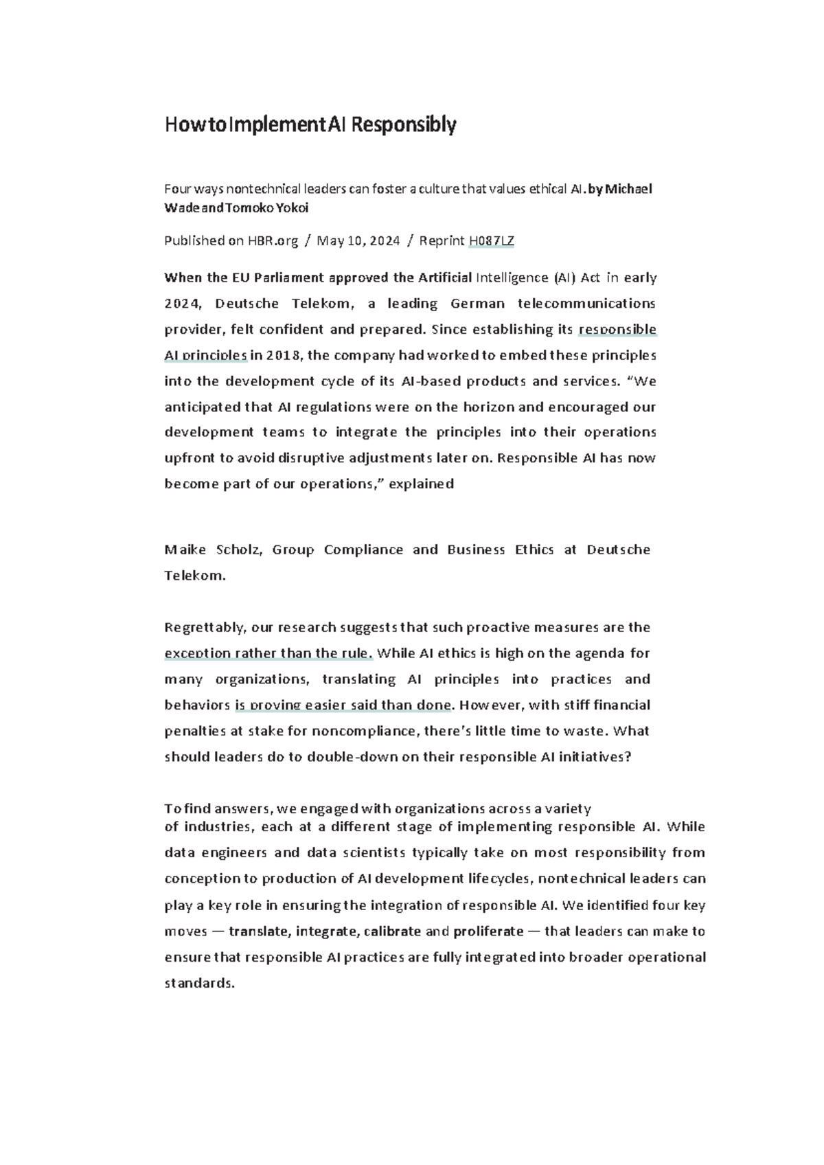 How to Implement AI Responsibly - by Michael Wade and Tomoko Yokoi Published on HBR / May 10 ...