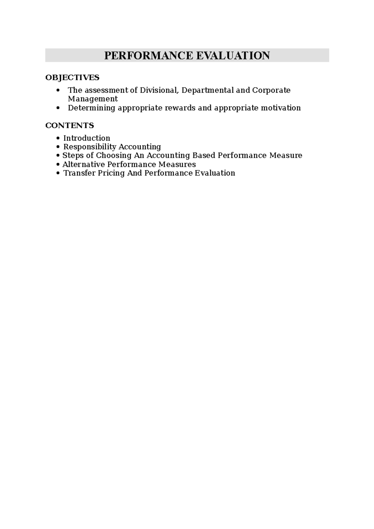 Performance Evaluation - PERFORMANCE EVALUATION OBJECTIVES The assessment of Divisional, - Studocu