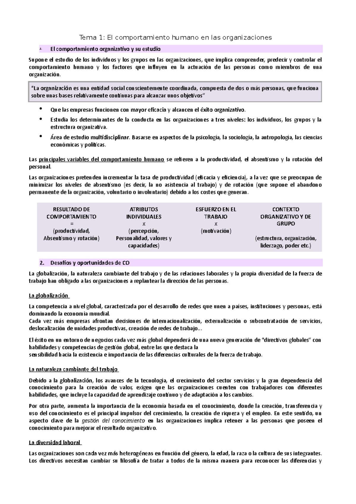 Comportamiento Temas 1-6 - Tema 1: El comportamiento humano en las organizaciones El ...