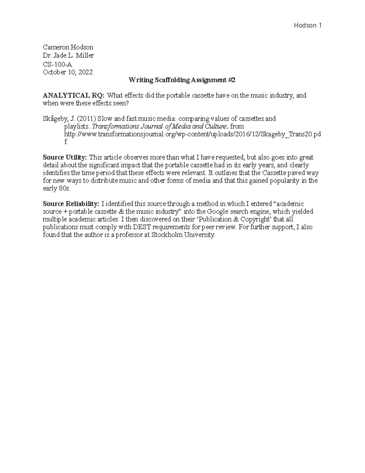 WSA 2 - This is writing scafolding assignment 2 - Hodson 1 Cameron Hodson Dr. Jade L. Miller ...