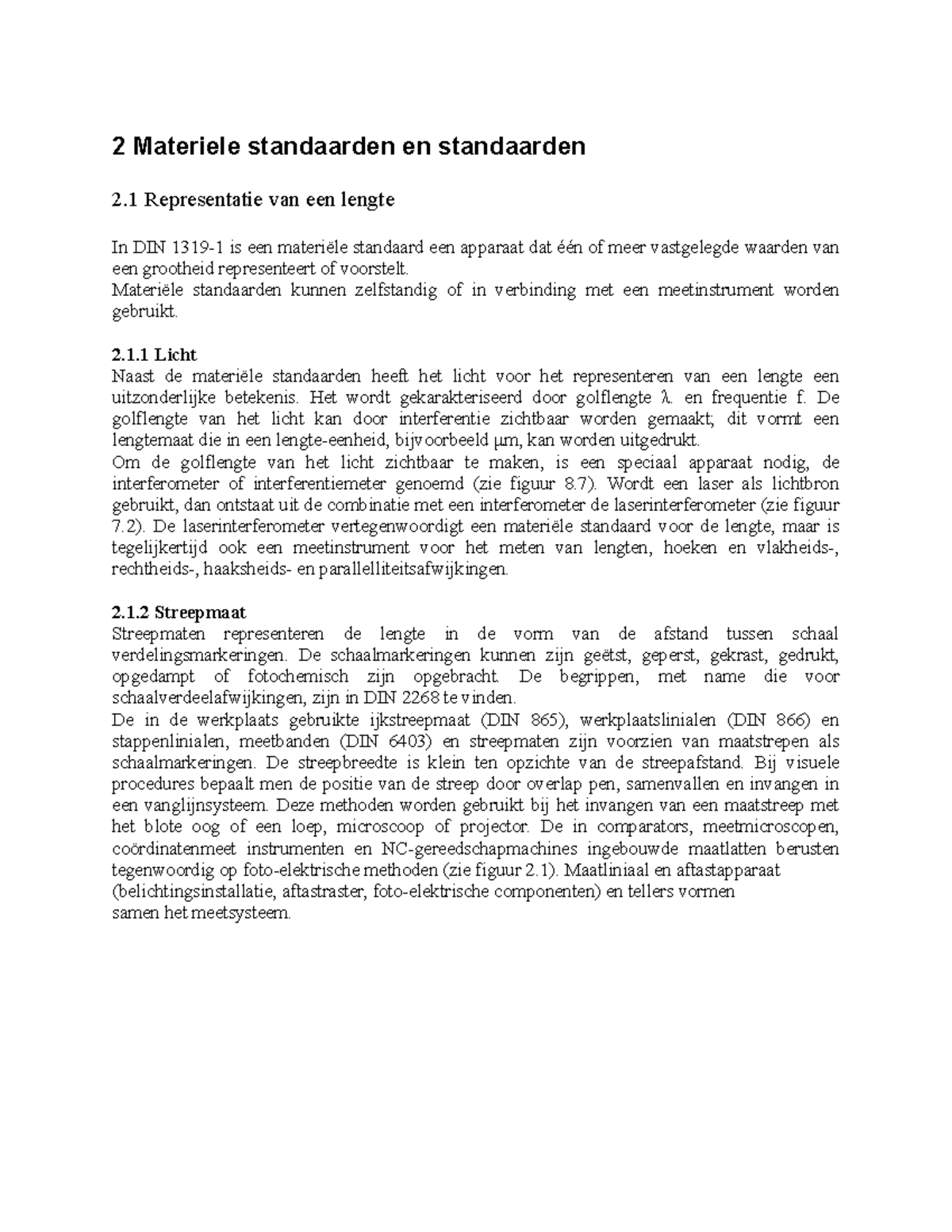 Hoofdstuk Materiele standaard - 2 Materiele standaarden en standaarden ...