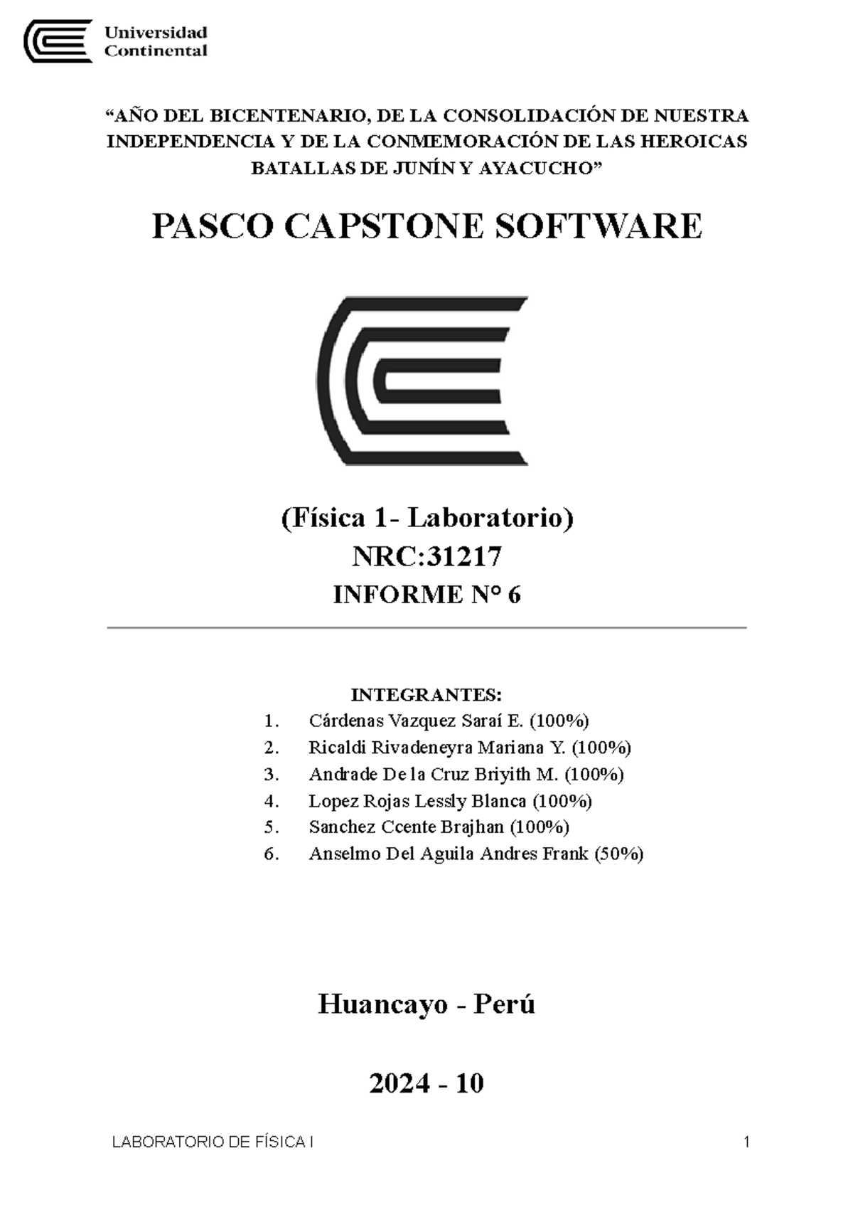 Física Informe 6 Pasco Capstone Software - “AÑO DEL BICENTENARIO, DE LA CONSOLIDACIÓN DE NUESTRA ...