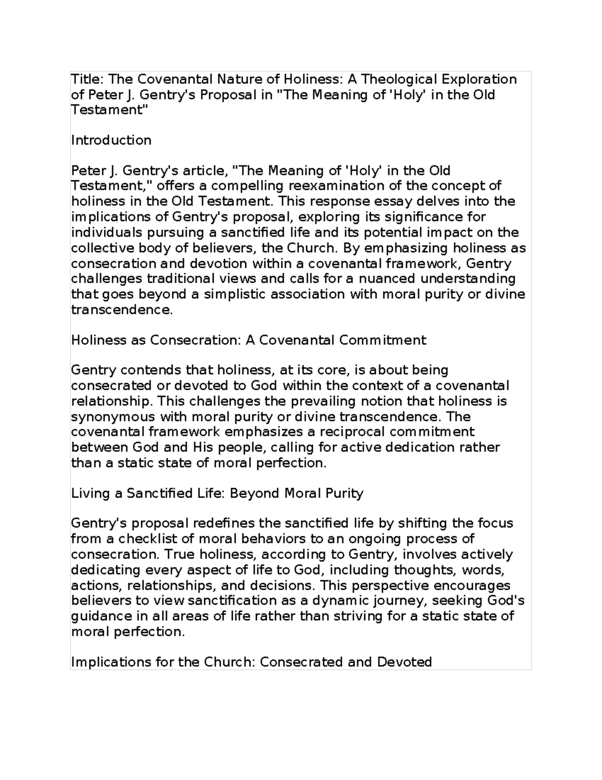 Covenanntal Nature of Holiness - Gentry's Proposal in "The Meaning of ...