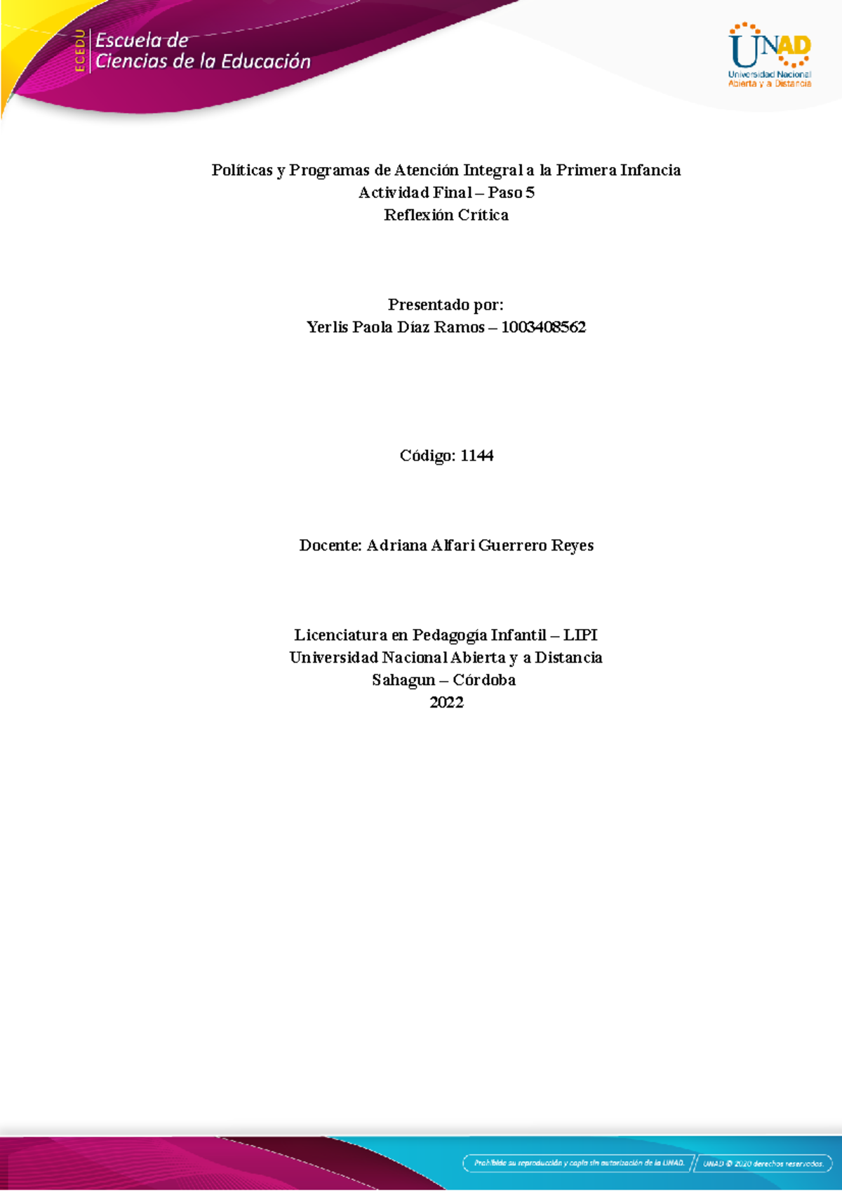 Actividad Final – Paso 5 Reflexión Crítica - Políticas y Programas de Atención Integral a la ...