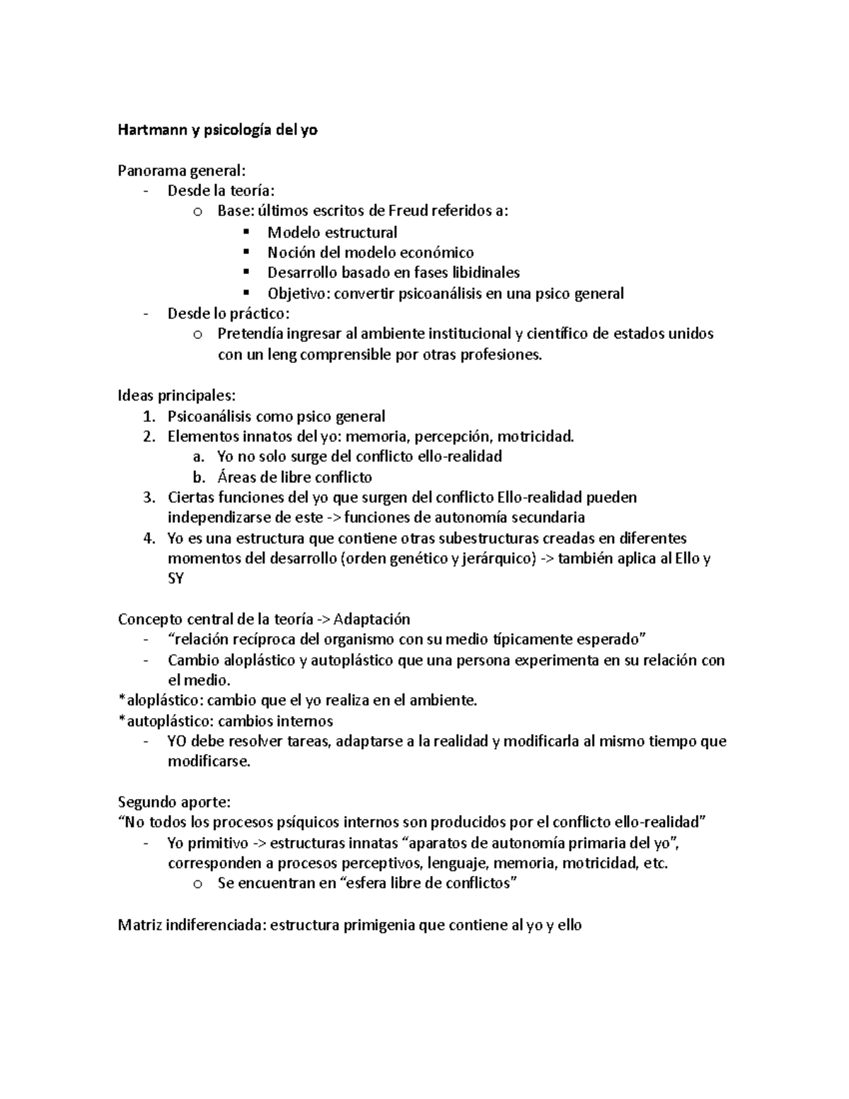 resumen teorías de psicoanálisis - Hartmann y psicología del yo Panorama general: - Desde la ...