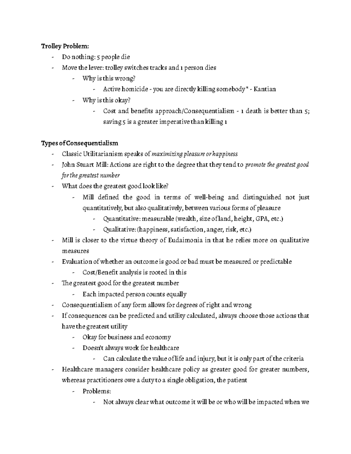 Class Lecture Notes - Trolley Problem: - Do nothing: 5 people die ...