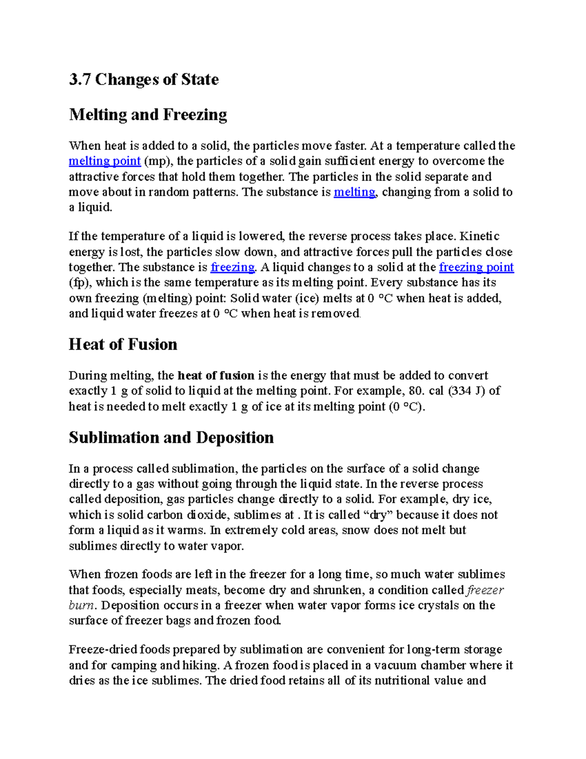 Chemistry ch3 notes - 3 Changes of State Melting and Freezing When heat ...