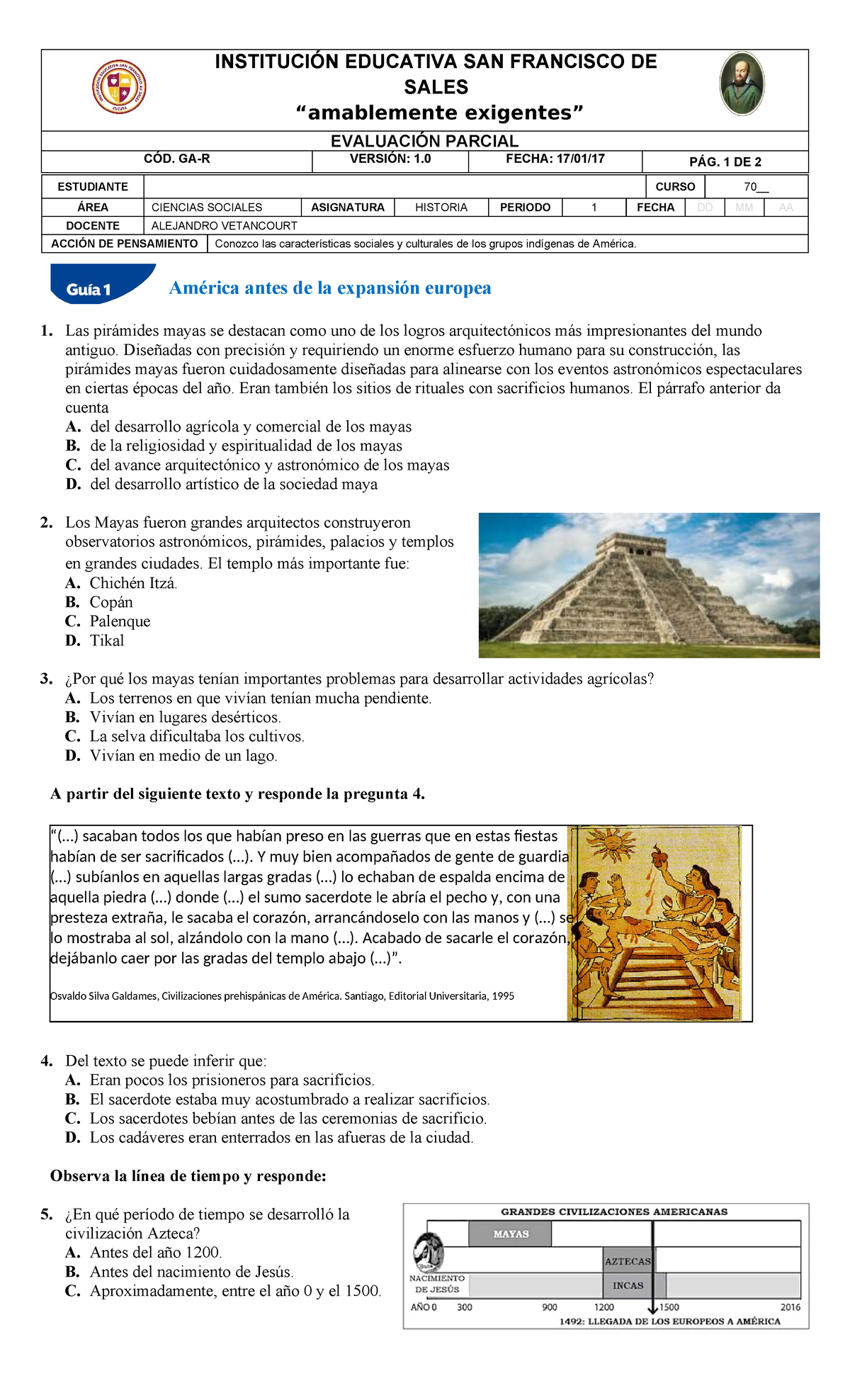 Guía 1 - Historia - 7° - EVALUACION - “(...) sacaban todos los que ...