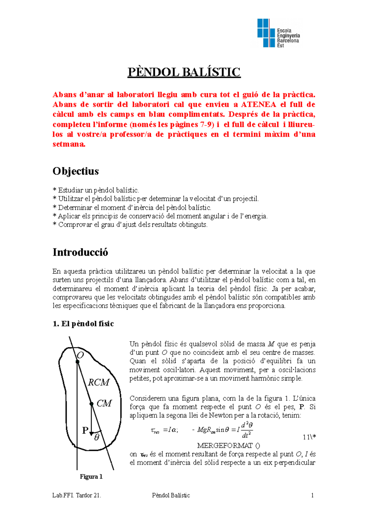 P5 Pendol balistic T22 - PÈNDOL BALÍSTIC Abans d’anar al laboratori ...