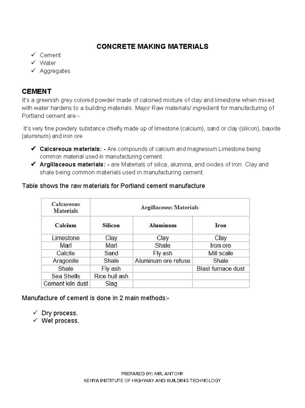 Concrete technology notes-1 - CONCRETE MAKING MATERIALS Cement Water ...