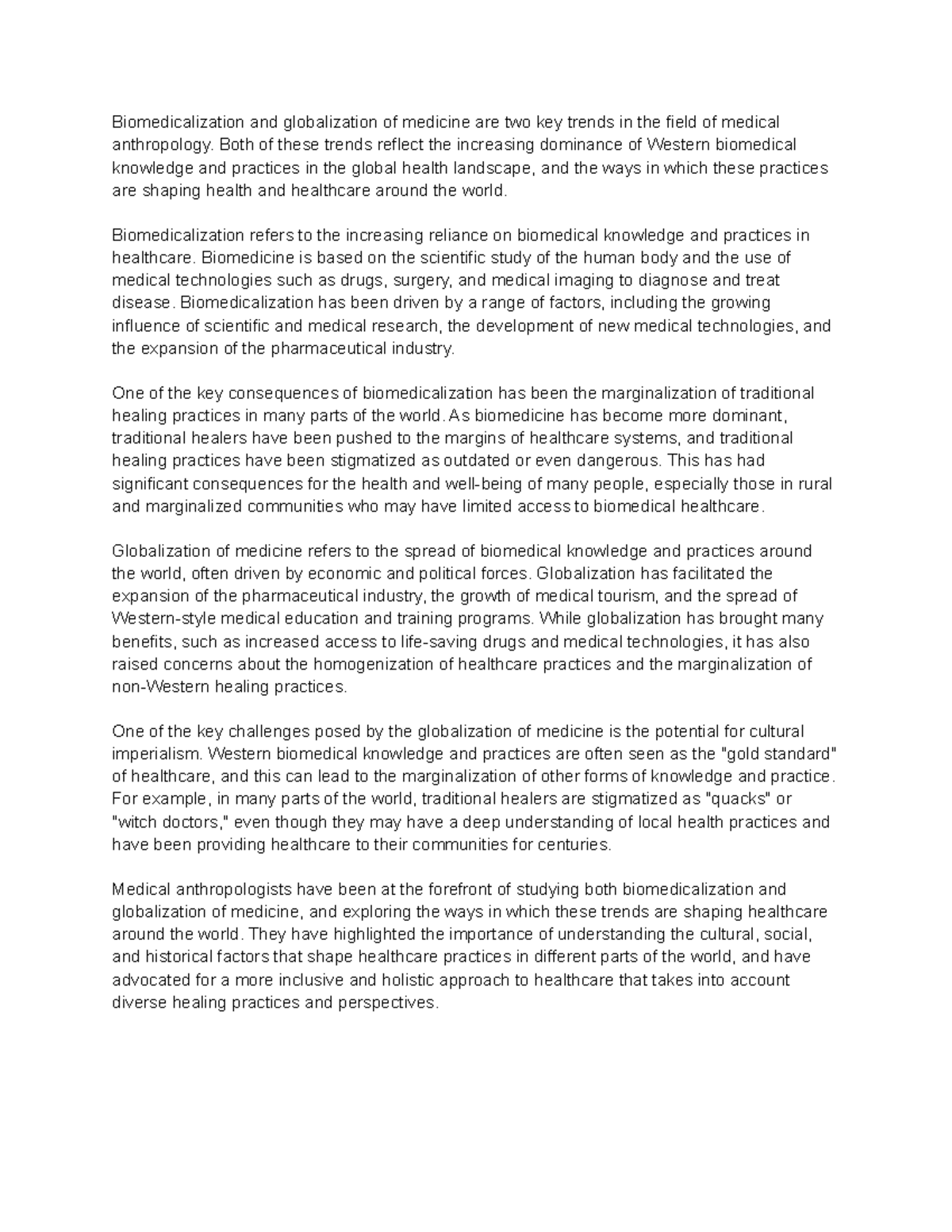 Biomedicalization and globalization of medicine - Both of these trends ...