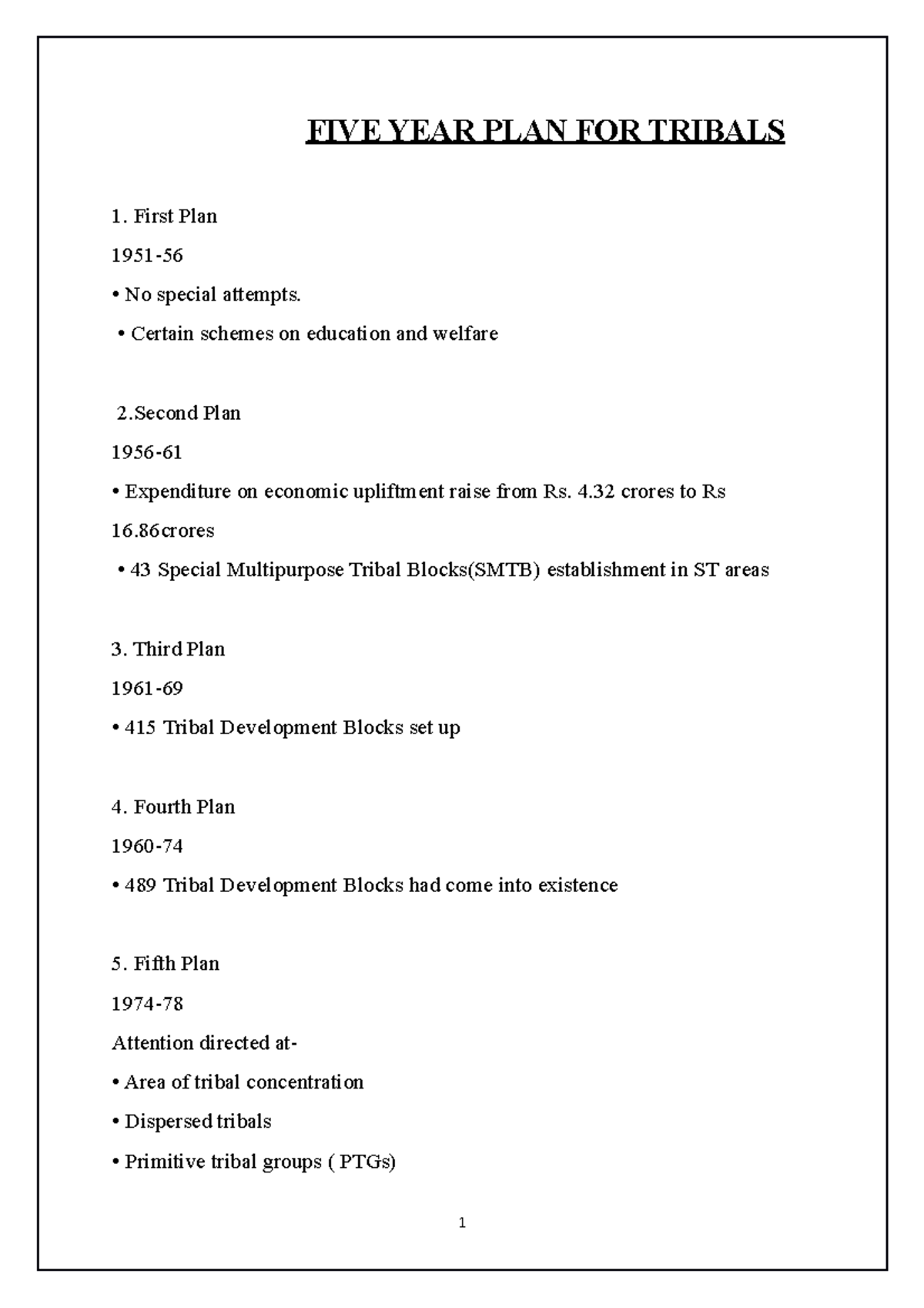 FIVE YEAR PLAN FOR Tribals FIVE YEAR PLAN FOR TRIBALS First Plan 1951