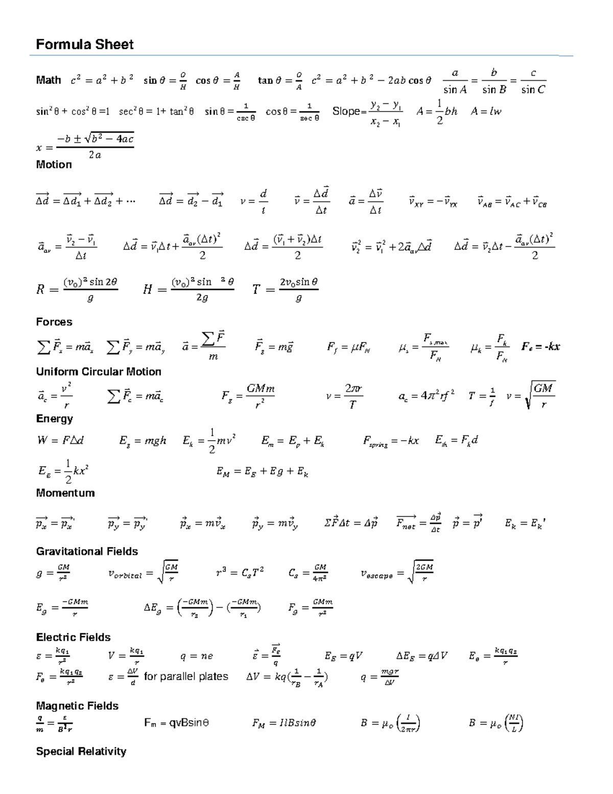 Formula-sheet 20SPH4U0 - Formula Sheet Math 𝑐 2 = 𝑎 2 + 𝑏 2 sin 𝜃 = 𝑂 𝐻 ...