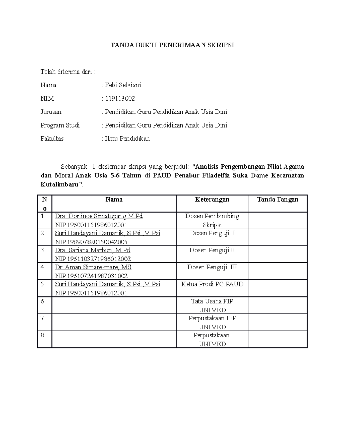 Tanda bukti penerimaan skripsi Febi - TANDA BUKTI PENERIMAAN SKRIPSI ...