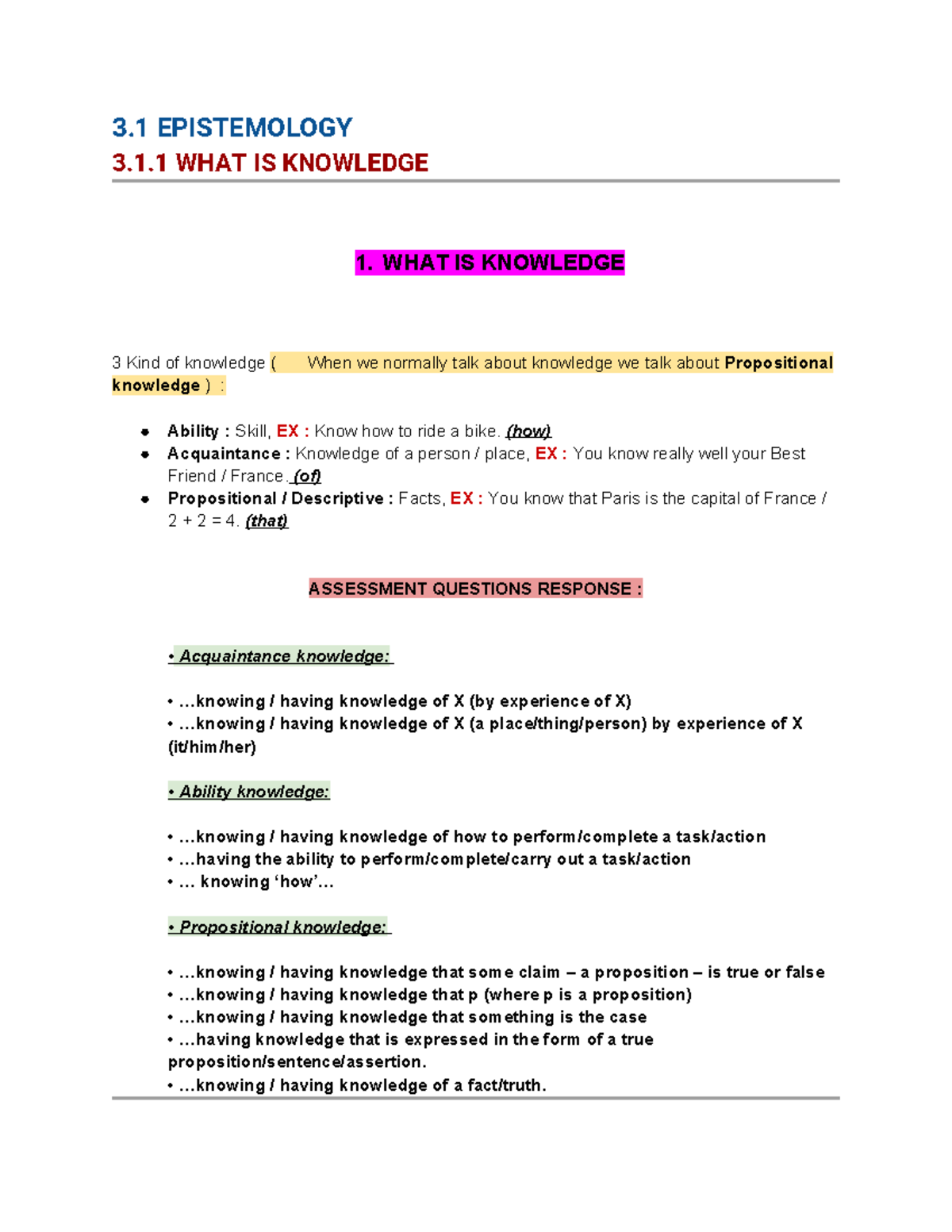 Philosophy 3.1.1 What is Knowledge ? ( Epistemology ) - 3 EPISTEMOLOGY ...
