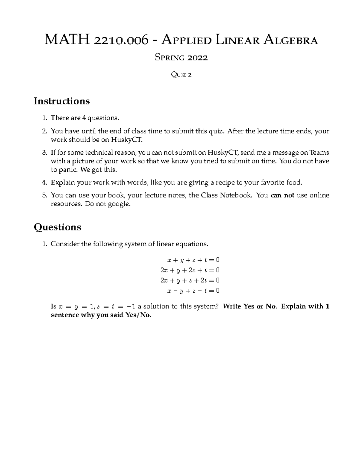 Quiz6-sec006 - IT IS WHAT IT IS - MATH 2210 - Applied Linear Algebra Spring 2022 Quiz 2 ...