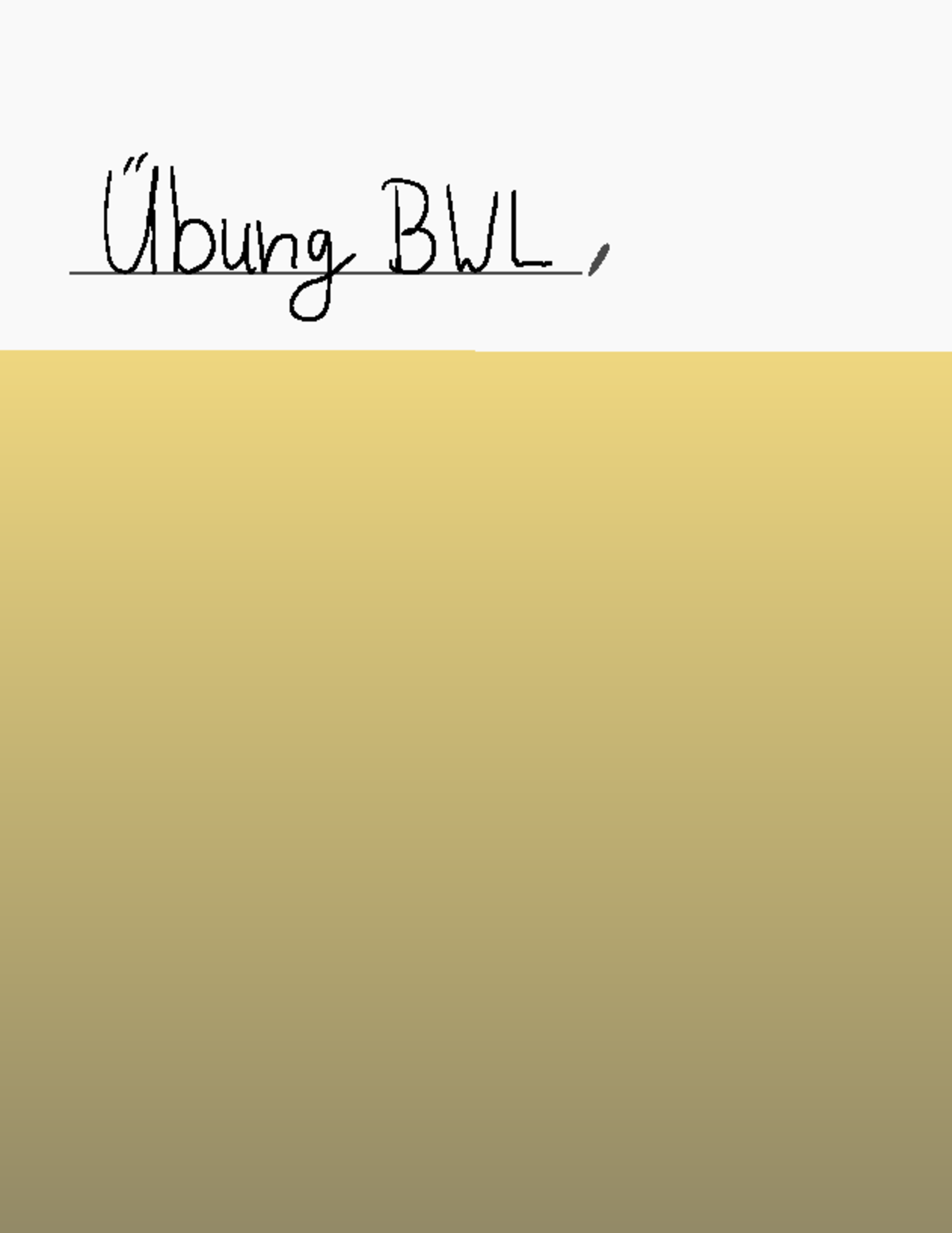 Übung BWL alle 5 Übungen - Übung ####### BWL Julian Baur, M ...