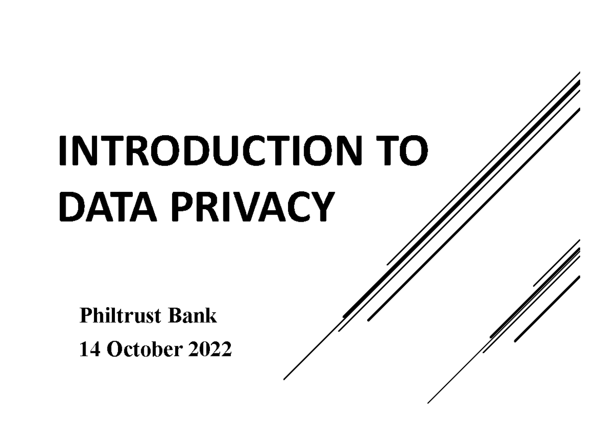 2022.10.14 Introduction to Data Privacy - INTRODUCTION TO DATA PRIVACY ...