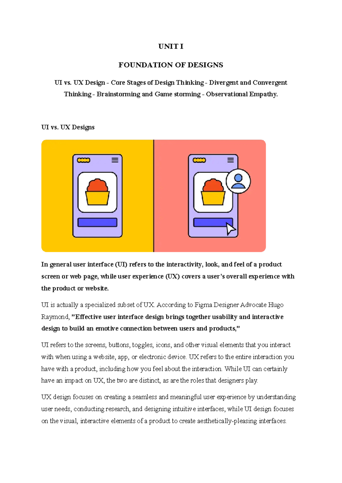 UNIT-I- Foundation OF Design - UNIT I FOUNDATION OF DESIGNS UI vs. UX ...