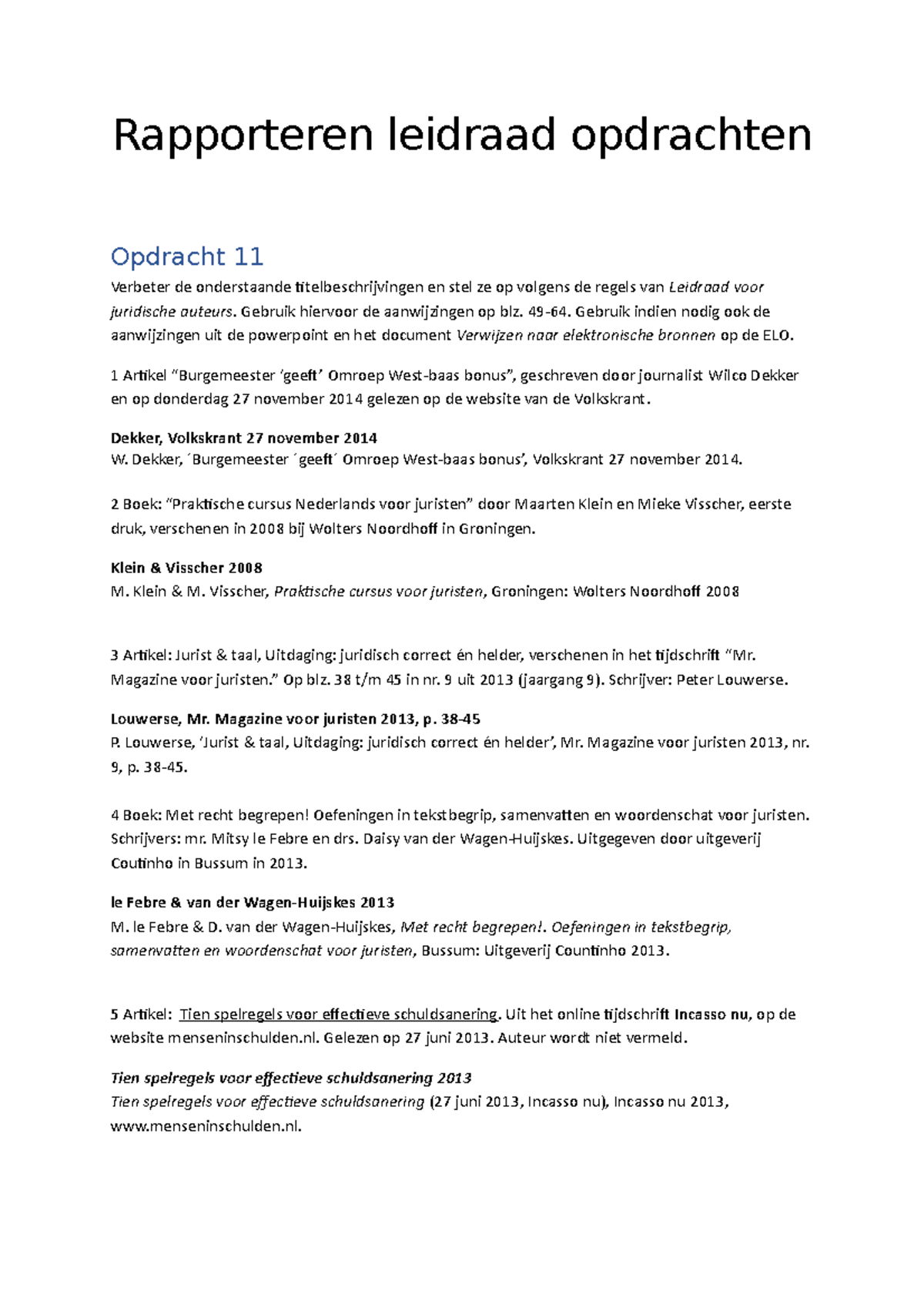 Rapporteren leidraad opdrachten - Rapporteren leidraad opdrachten ...