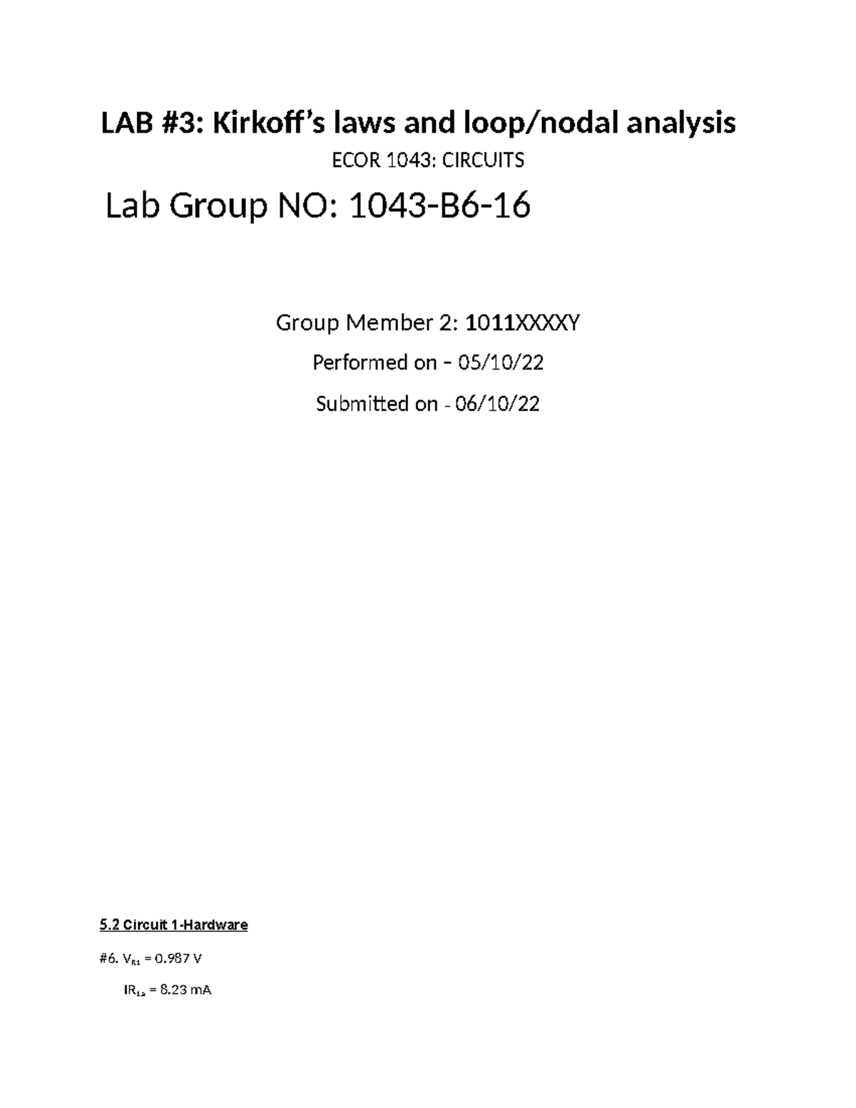 LAB 3 Circuits - lab - LAB #3: Kirkoff’s laws and loop/nodal analysis ECOR 1043: CIRCUITS Lab ...