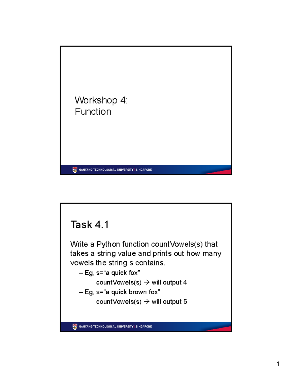 S04 Workshop - Lecture notes 4 - 1 Workshop 4: Function Task 4. Write a ...