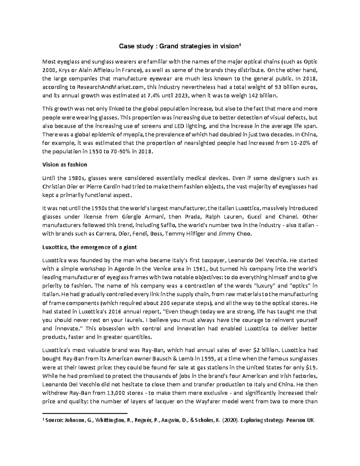 Case Study - Optics - Case study : Grand strategies in vision 1 Most ...