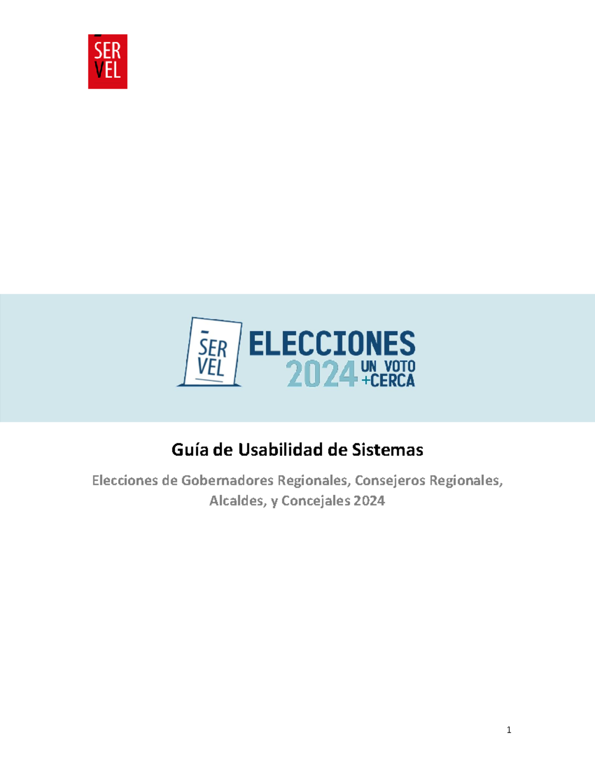 Guia usabilidad sistemas - Guía de Usabilidad de Sistemas Elecciones de Gobernadores Regionales ...