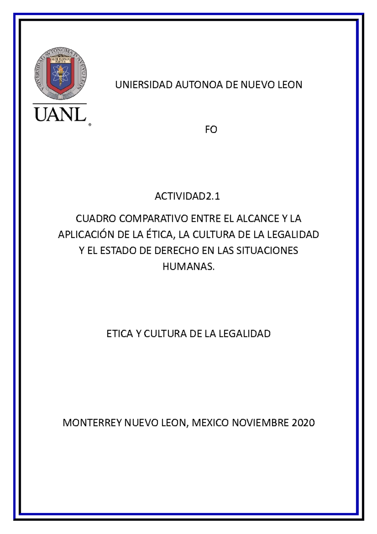 UNO.2 Cultura - Nota: 100 - UNIERSIDAD AUTONOA DE NUEVO LEON FO ...