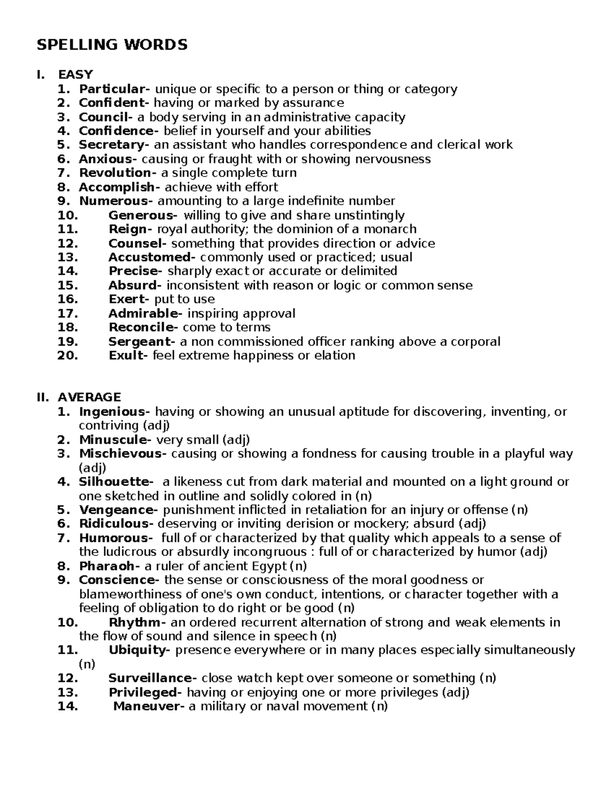 Spelling Words - SPELLING WORDS I. EASY 1. Particular- unique or ...