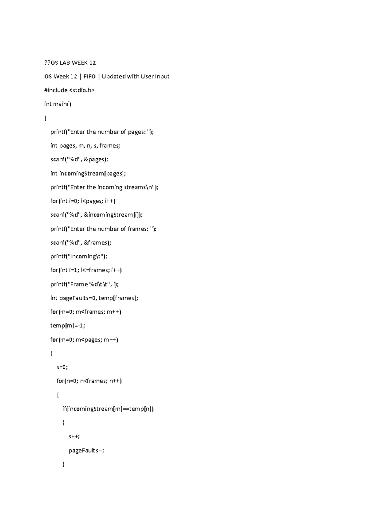 OS LAB WEEK 12 - sssss - ??OS LAB WEEK 12 OS Week 12 | FIFO | Updated with User Input #include ...