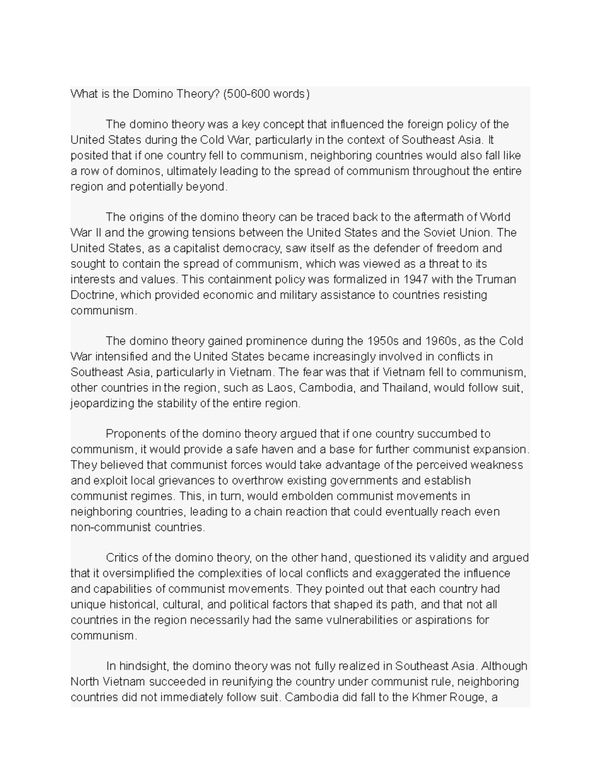 The Domino Theory - It posited that if one country fell to communism ...