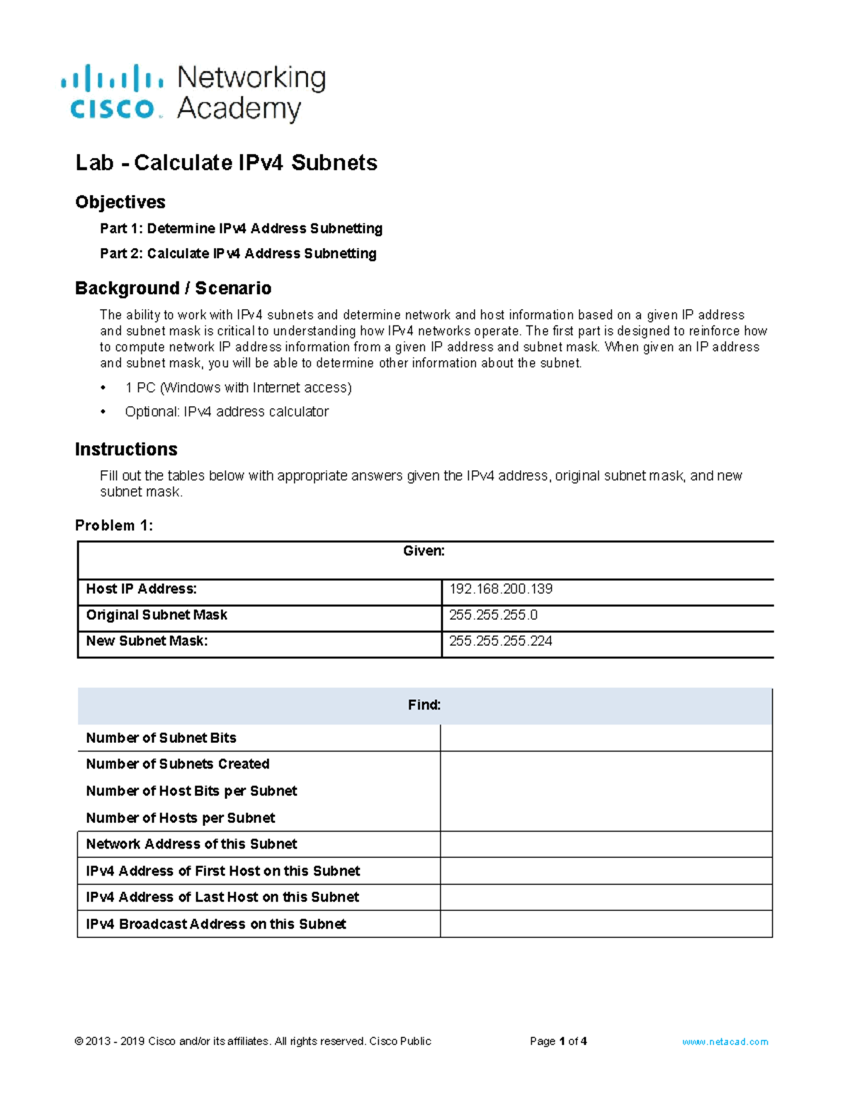 11 6 6 Lab Calculate Ipv4 Subnets Objectives Part 1 Determine Ipv4 Address Subnetting Part 2