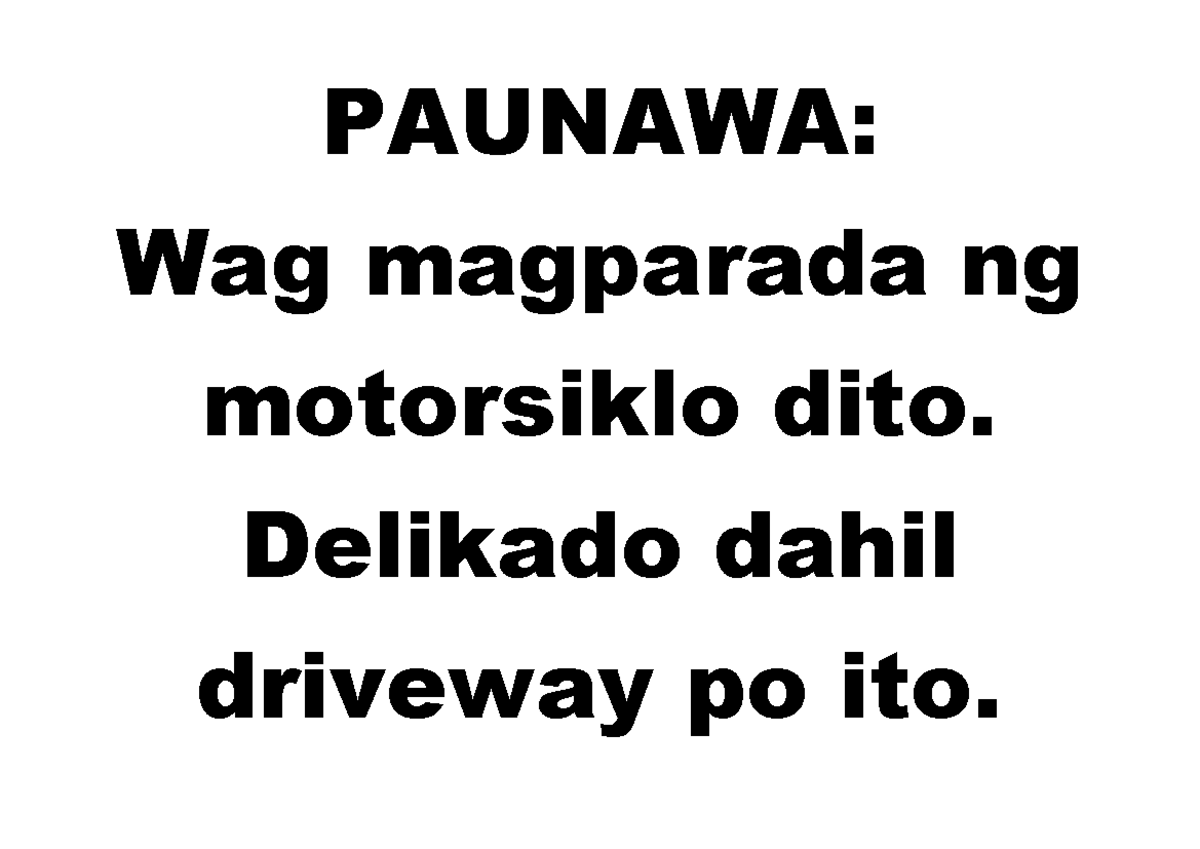 Paunawa Signage - Architectural Design 8 - PAUNAWA: Wag magparada ng ...