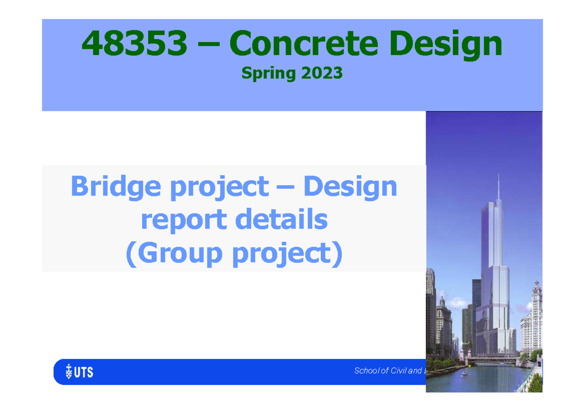 Bridge Project Design Report Details 2023 - 48353 – Concrete Design ...